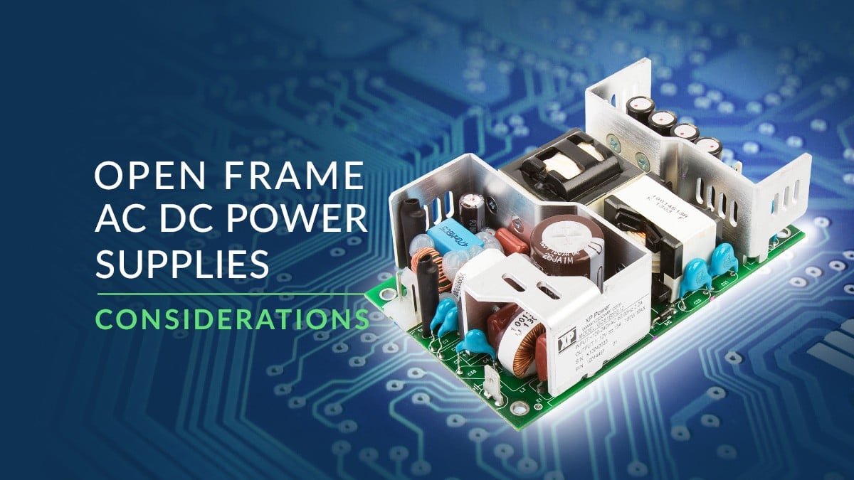 Installation of open frame AC-DC power supplies. Read our blog.